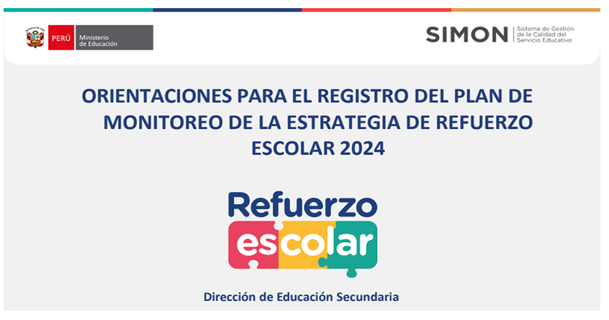 Orientaciones para el registro del Plan de monitoreo de la estrategia de Refuerzo Escolar 2024 ...