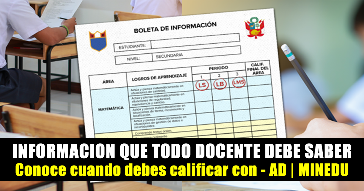 Conoce cuando debes calificar con – AD | MINEDU – El Profe Virtual